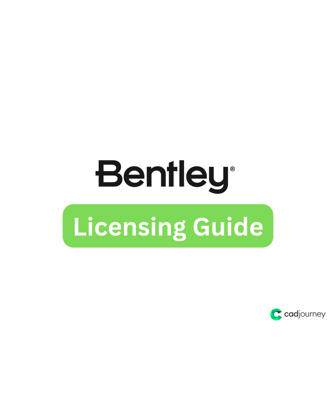 Bentley Licensing Guide